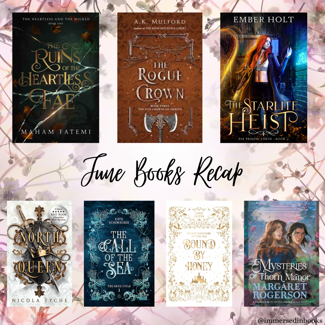 June Books RECAP - Immersed in Books